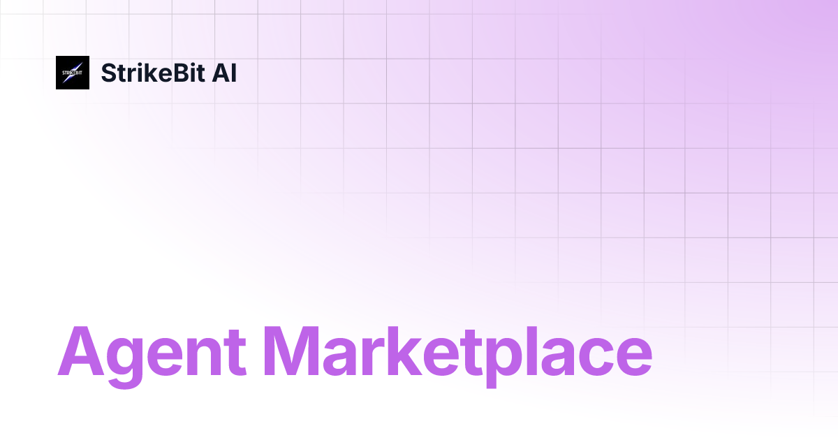 Agent Marketplace | StrikeBit AI